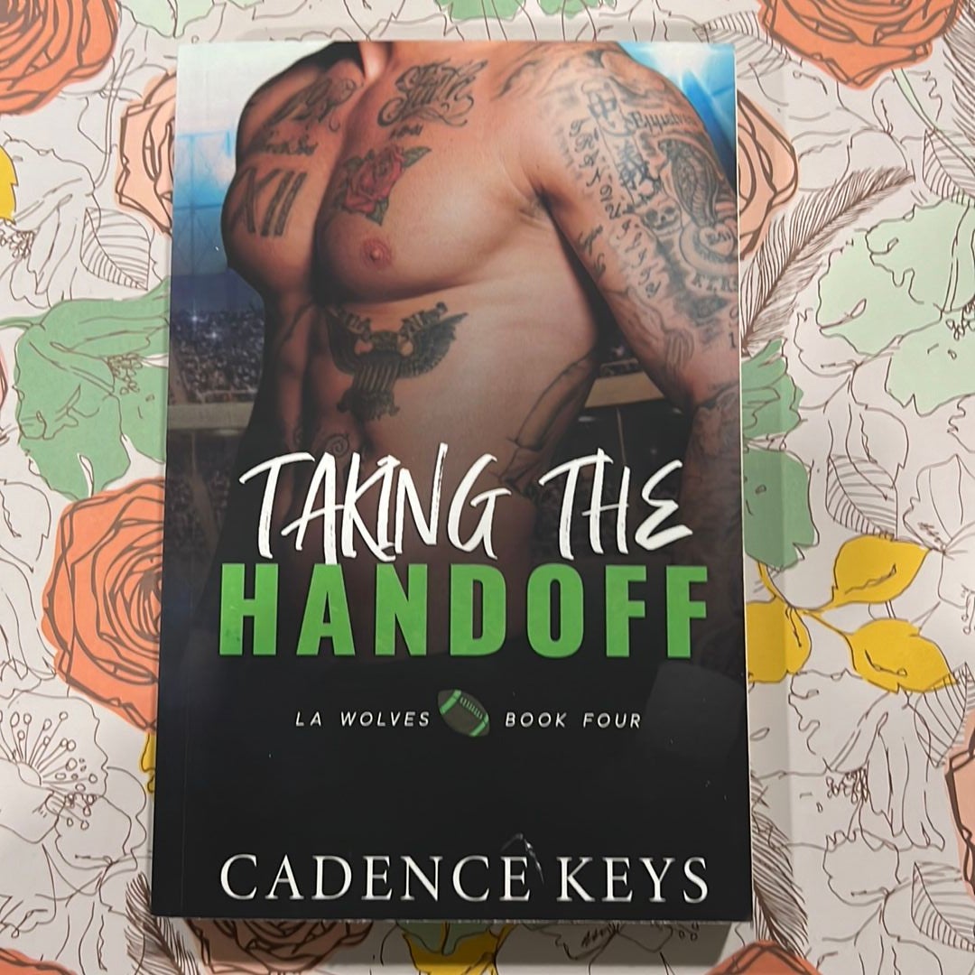 Taking the Handoff by Cadence Keys