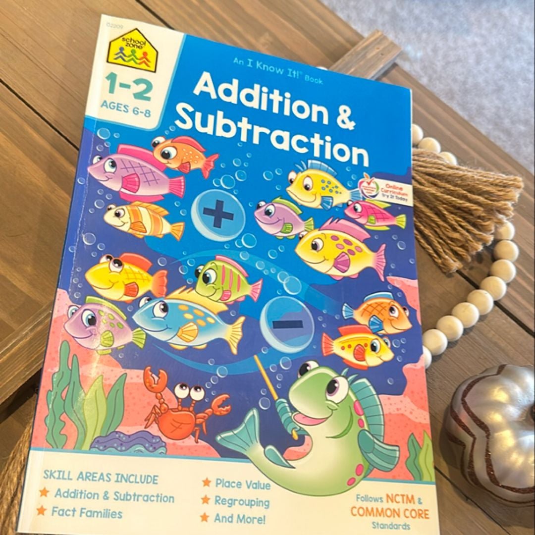 Addition and Subraction 1-2 by School Zone Publishing Company Staff
