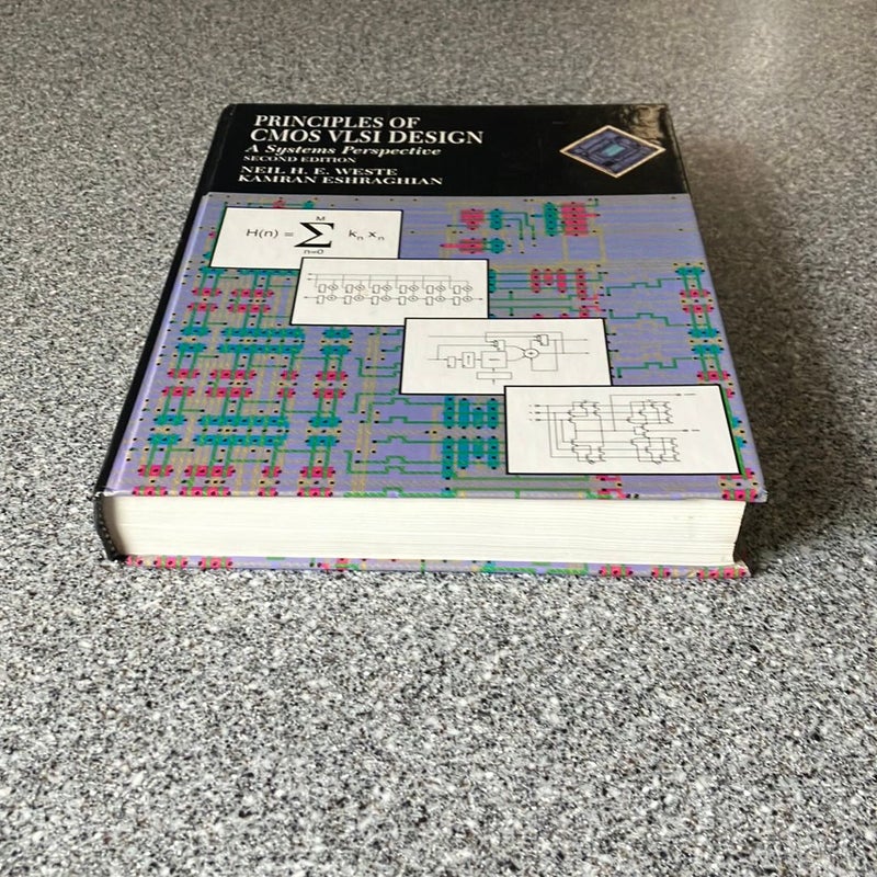 Principles of CMOS VLSI Design by Neil H. Weste, Hardcover | Pangobooks Principles of CMOS VLSI Design by Neil H. Weste, Hardcover | Pangobooks