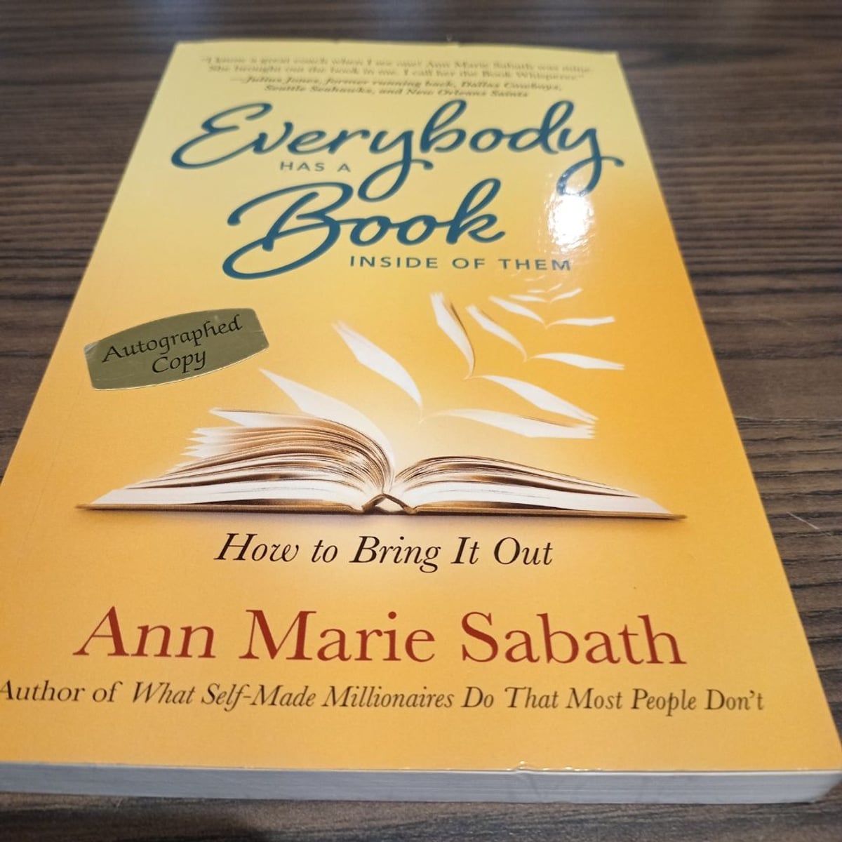 Everybody Has a Book Inside of Them by Ann Marie Sabath