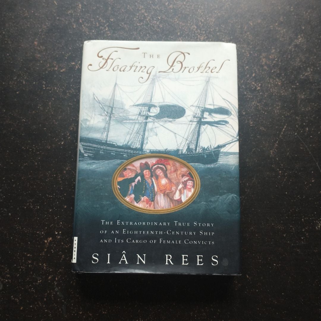 The Floating Brothel by Sian Rees