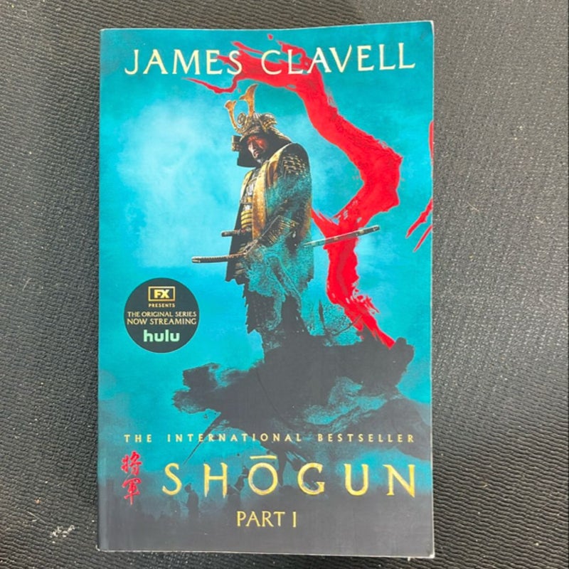 Shōgun, Part One by James Clavell