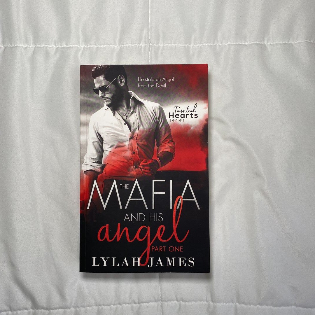 The Mafia and His Angel by Lylah James