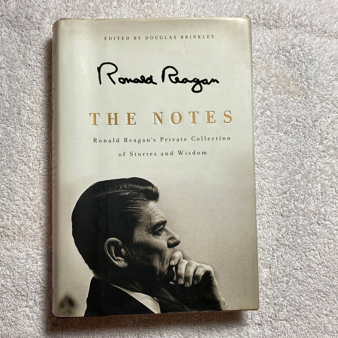 The Notes by Ronald Reagan