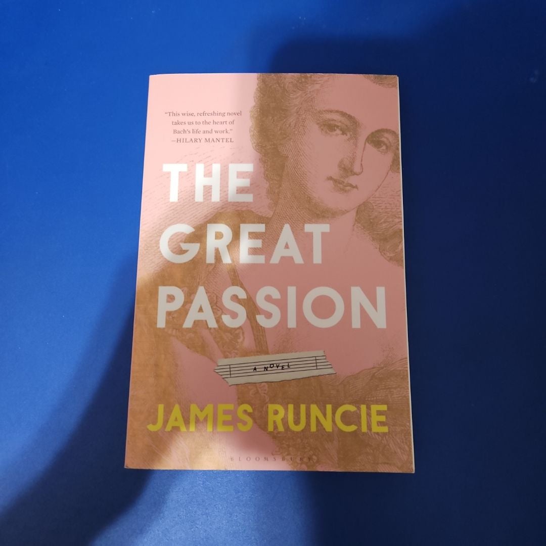 The Great Passion by James Runcie
