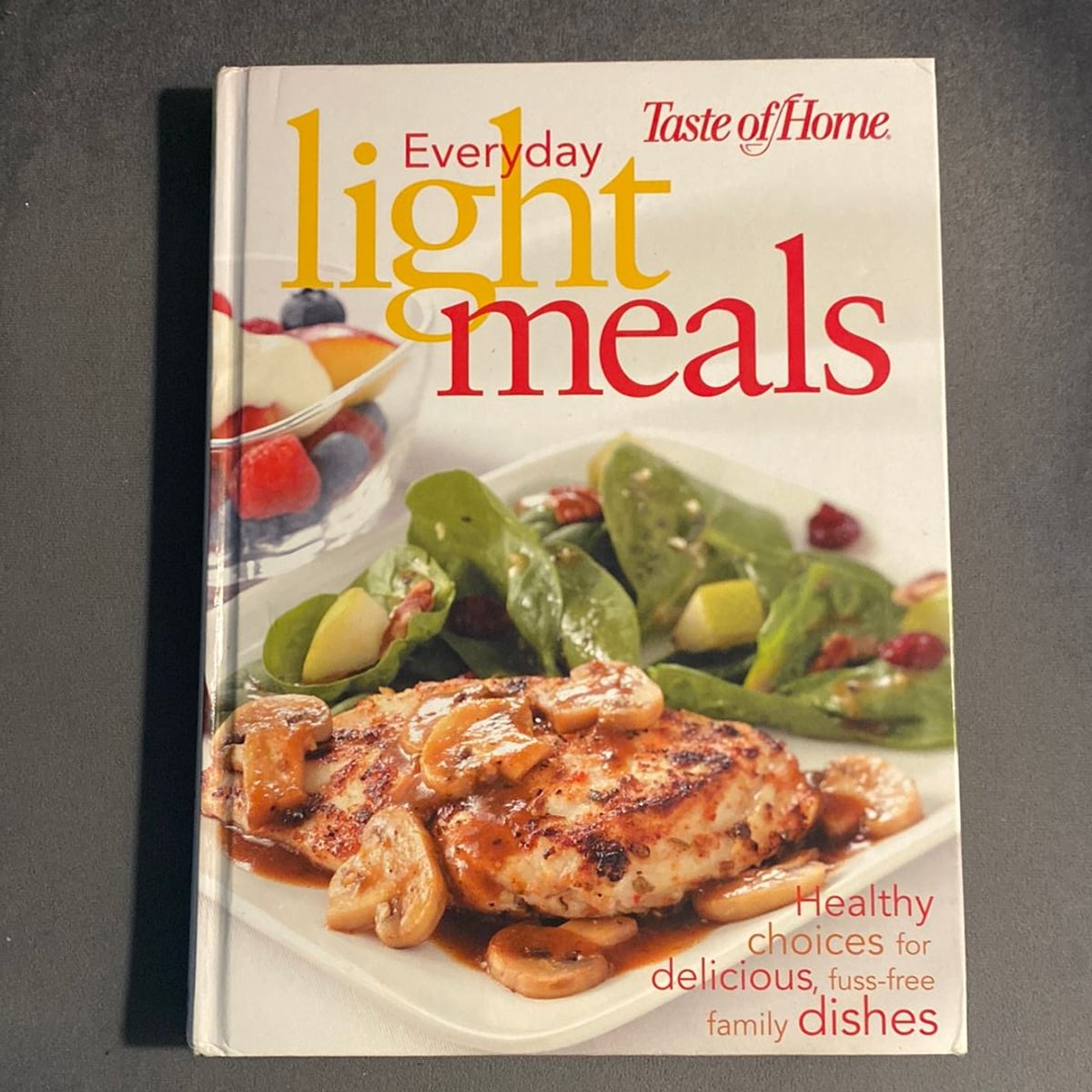 Everyday Light Meals by Taste of Home Editorial Staff