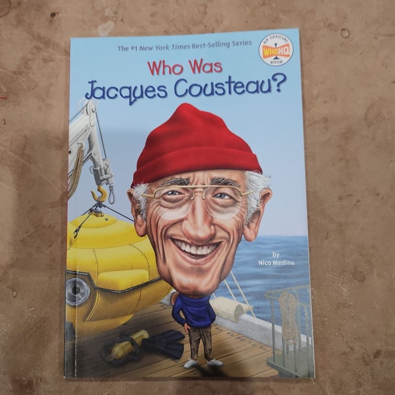 Who Was Jacques Cousteau? by Nico Medina