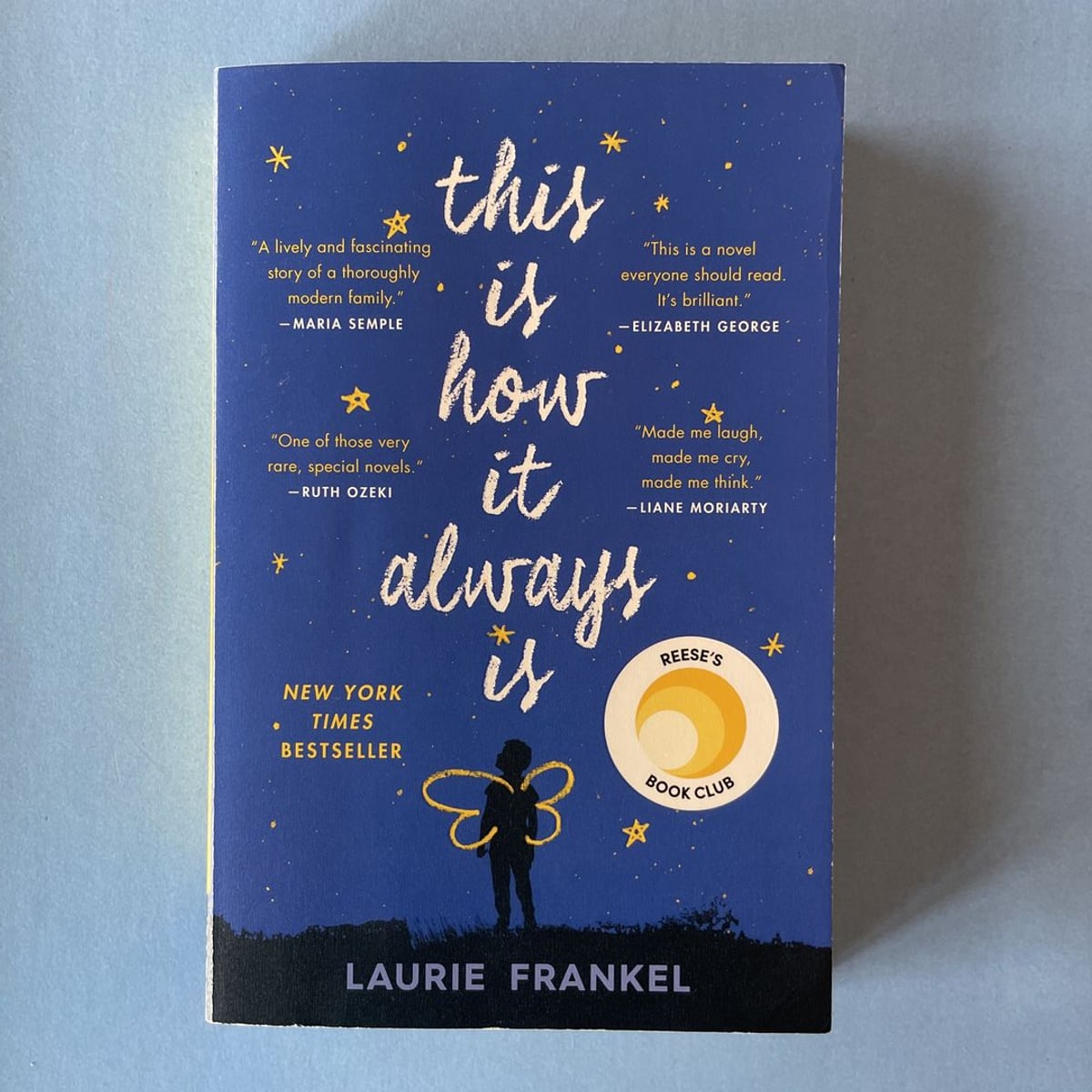 This Is How It Always Is by Laurie Frankel