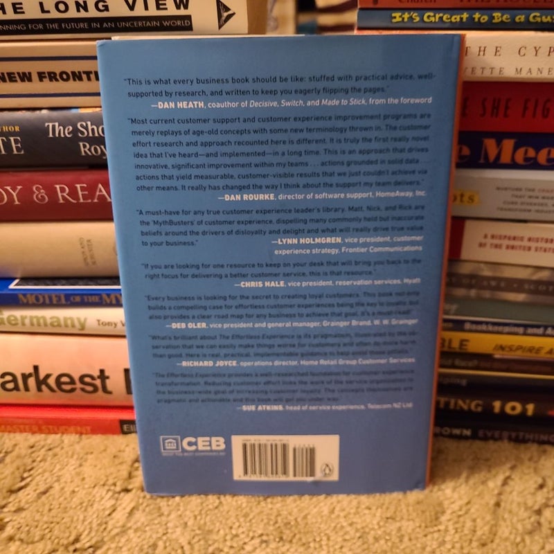 The Effortless Experience by Matthew Dixon, Nick Toman, Rick DeLisi