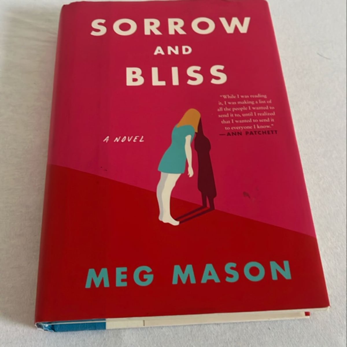 Sorrow and Bliss by Meg Mason