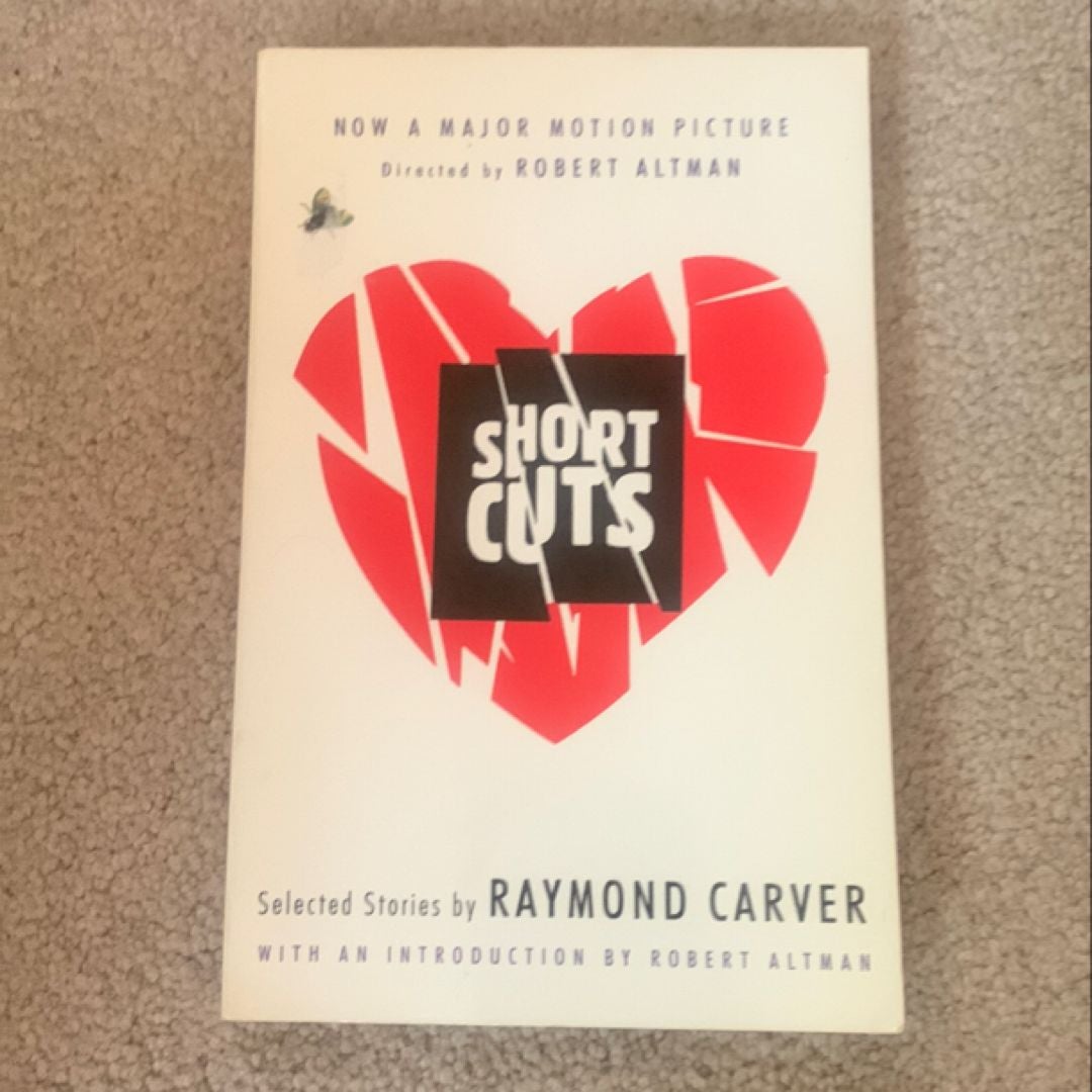 Short Cuts by Raymond Carver, Robert Altman