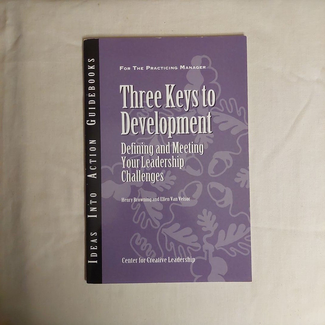 Three Keys to Development by Henry Browning, Ellen Van Velsor