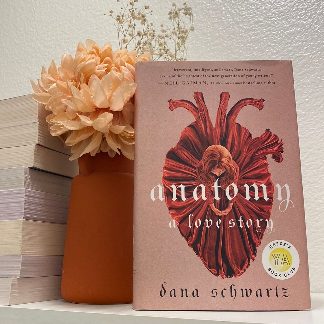 Anatomy: a Love Story by Dana Schwartz, Hardcover | Pangobooks