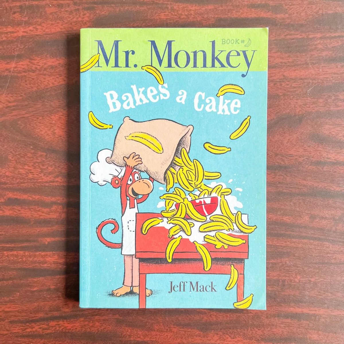Mr. Monkey Bakes a Cake by Jeff Mack