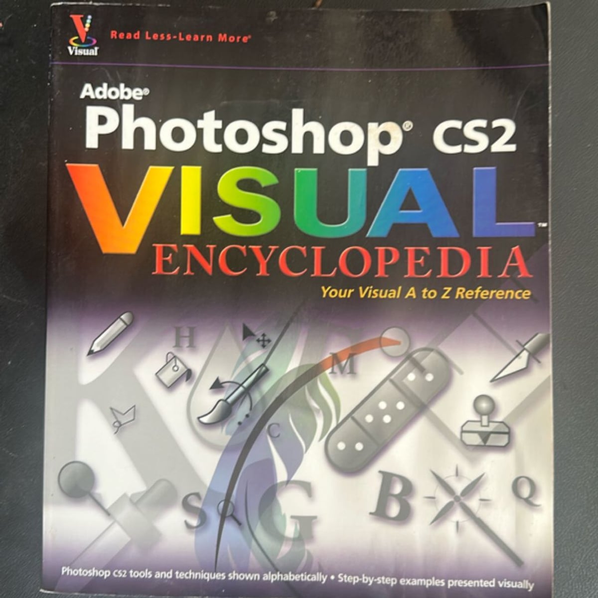 Photoshop CS2 Visual Encyclopedia by Stephen Romaniello, Elizabeth ...