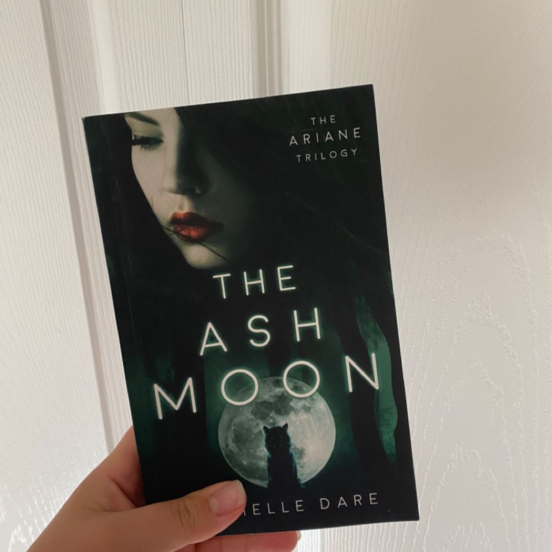 The Ash Moon by Michelle Dare