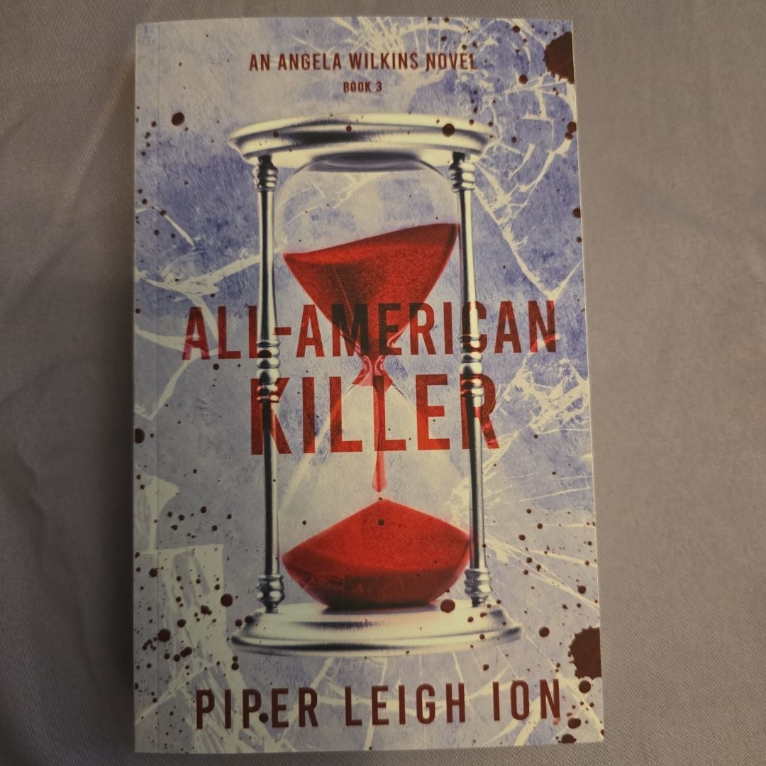 All-American Killer by Piper Leigh Ion