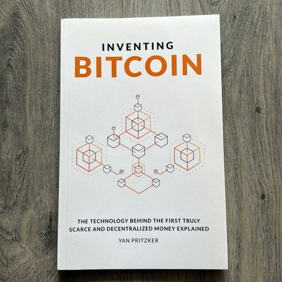 Inventing Bitcoin by Yan Pritzker