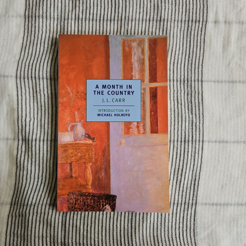 A Month in the Country by J. L. Carr; Michael Holroyd, Paperback ...