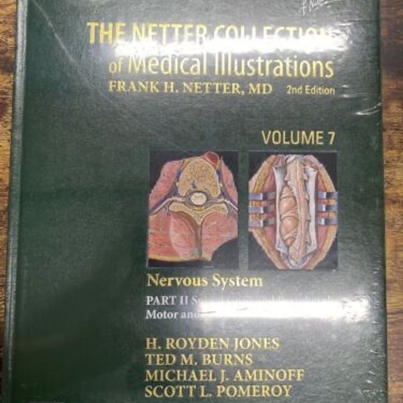 The Netter Collection of Medical Illustrations: Nervous System, Volume ...