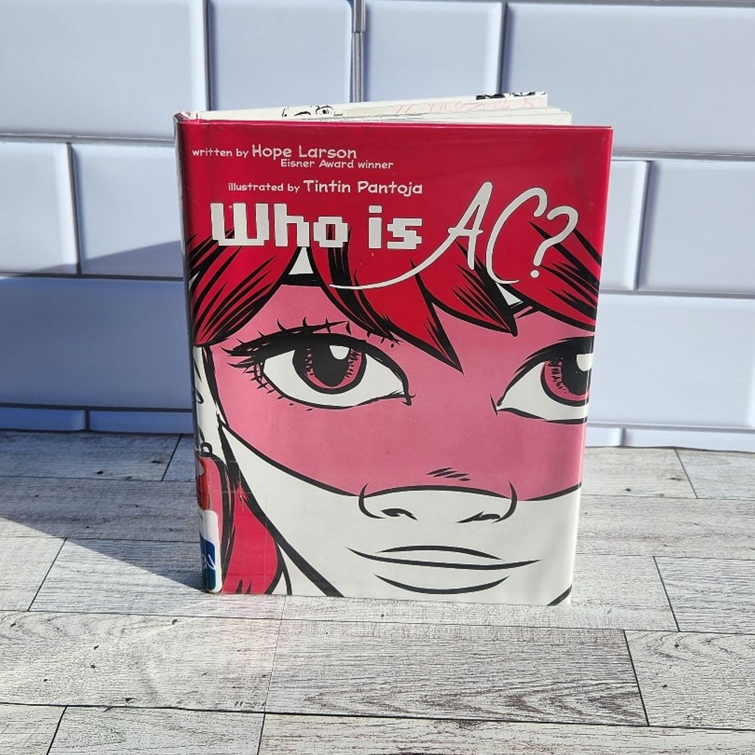 Who Is AC? by Hope Larson