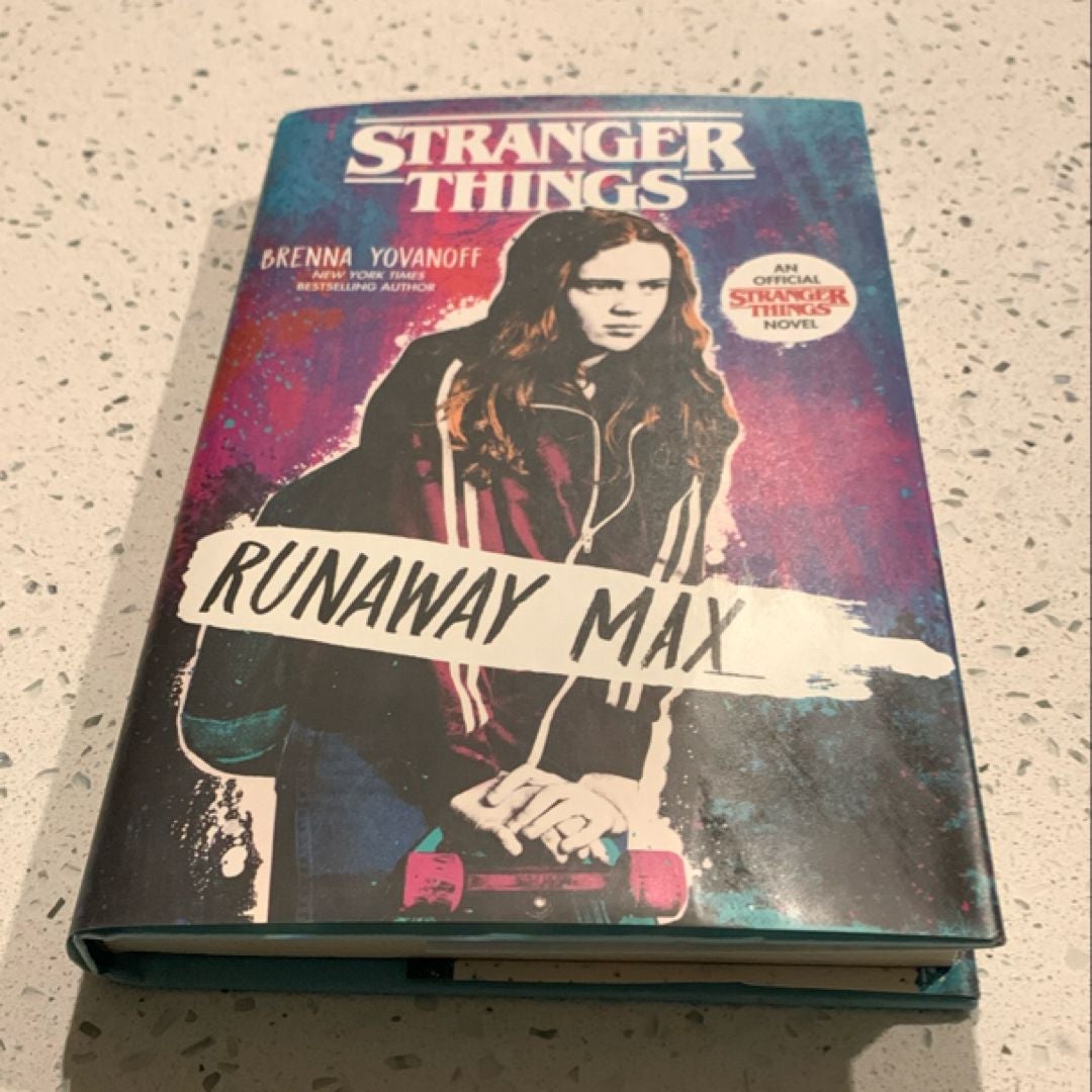 Stranger Things: Runaway Max by Brenna Yovanoff