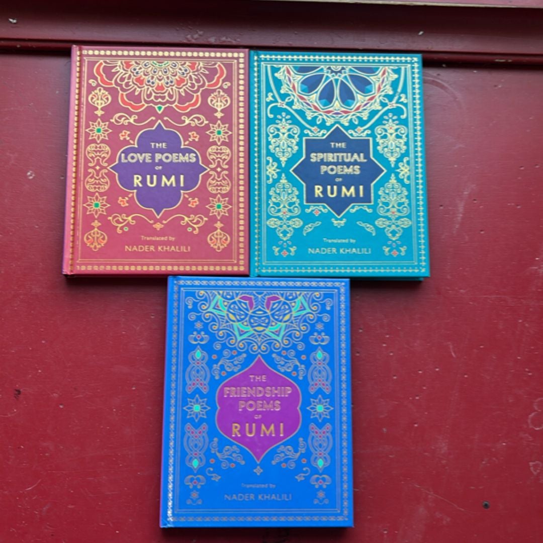 The Friendship Poems of Rumi by Rumi, Nader Khalili