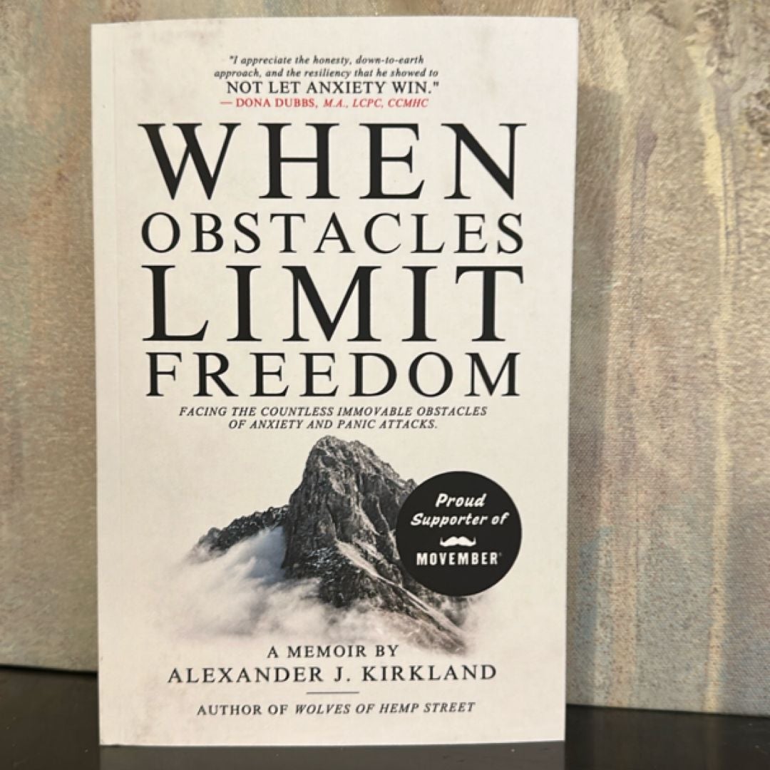 When Obstacles Limit Freedom by Alexander Kirkland
