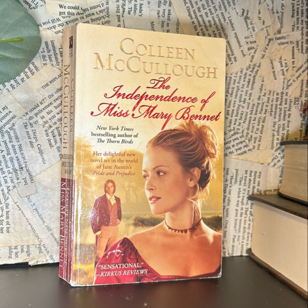 The Independence of Miss Mary Bennet by Colleen McCullough