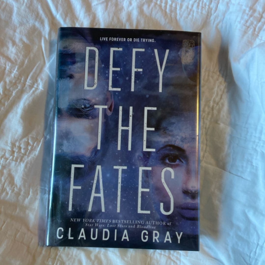 Defy the Fates by Claudia Gray