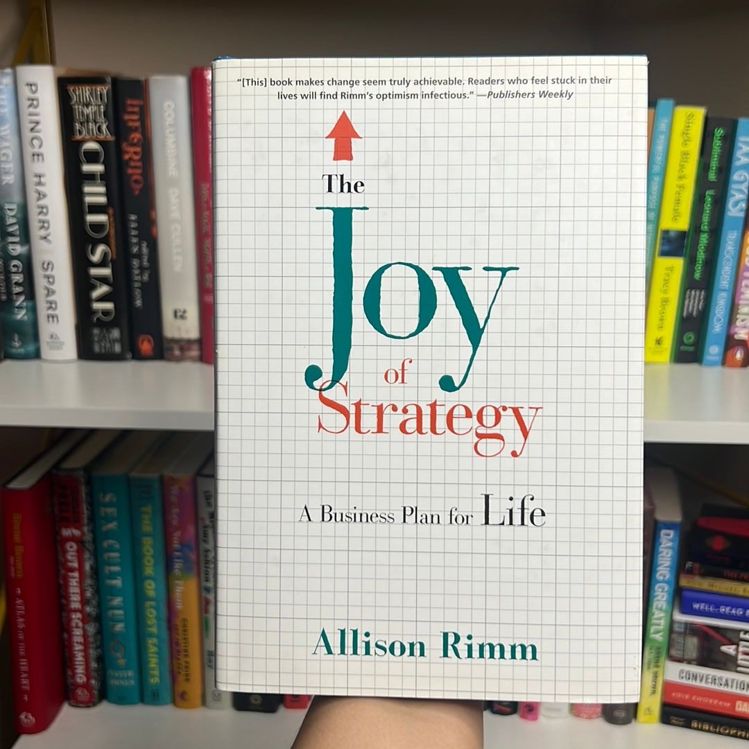 The Joy of Strategy by Allison Rimm, Nancy J. Tarbell