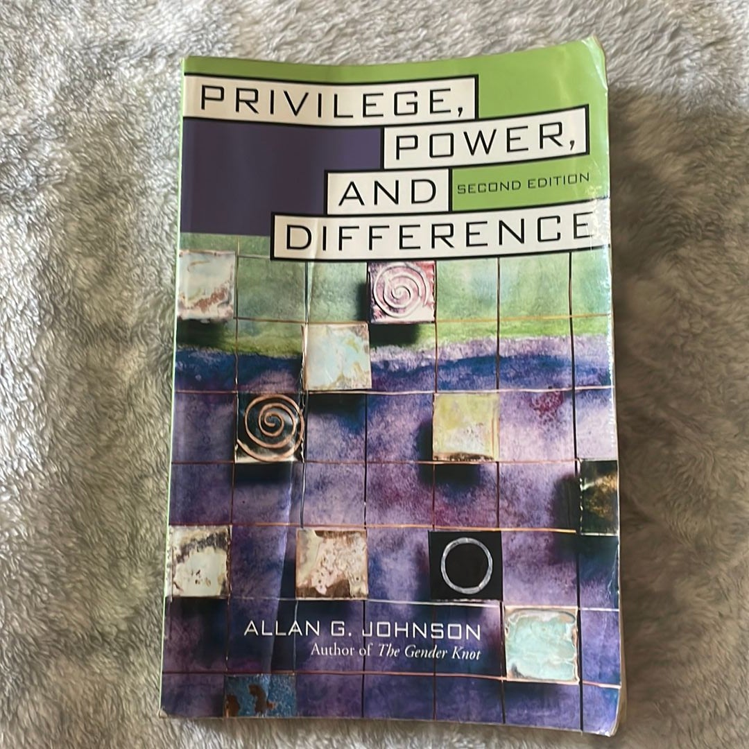 Privilege, Power, and Difference by Allan G. Johnson, Paperback ...