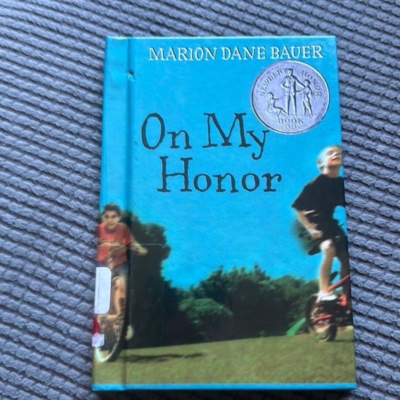 On My Honor by Marion Dane Bauer, Hardcover | Pangobooks