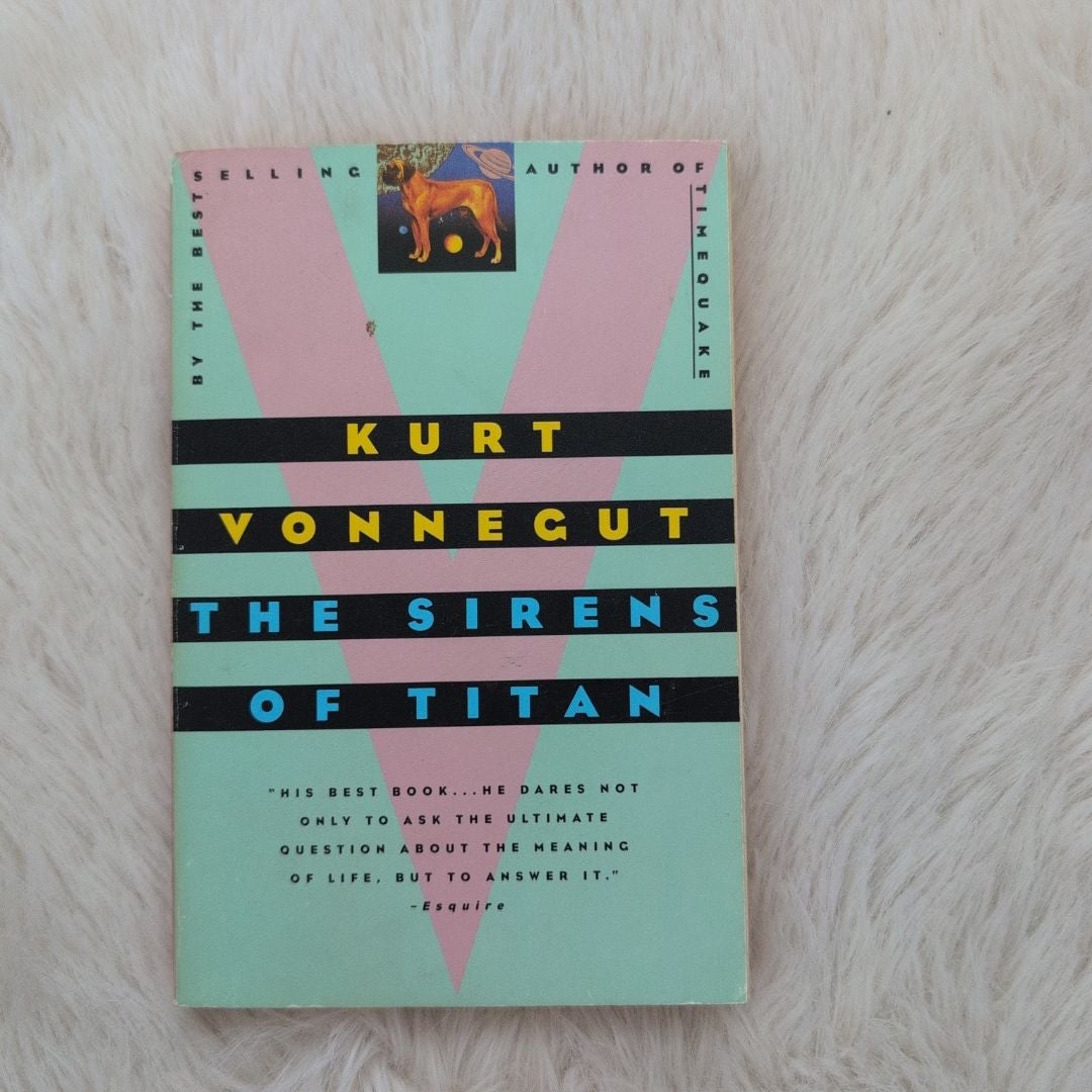 The Sirens of Titan by Kurt Vonnegut