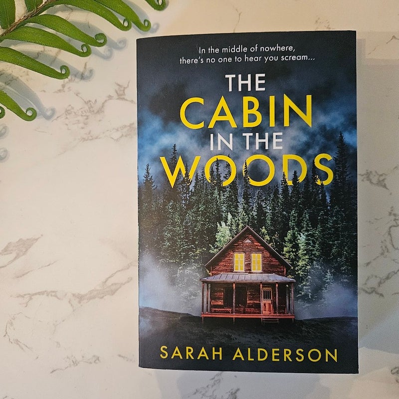The Cabin in the Woods by Sarah Alderson, Paperback | Pangobooks