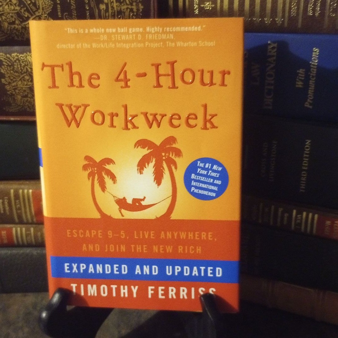 The 4-Hour Workweek, Expanded and Updated by Timothy Ferriss, Hardcover ...