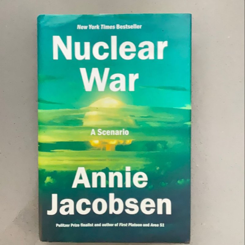 Nuclear War by Annie Jacobsen