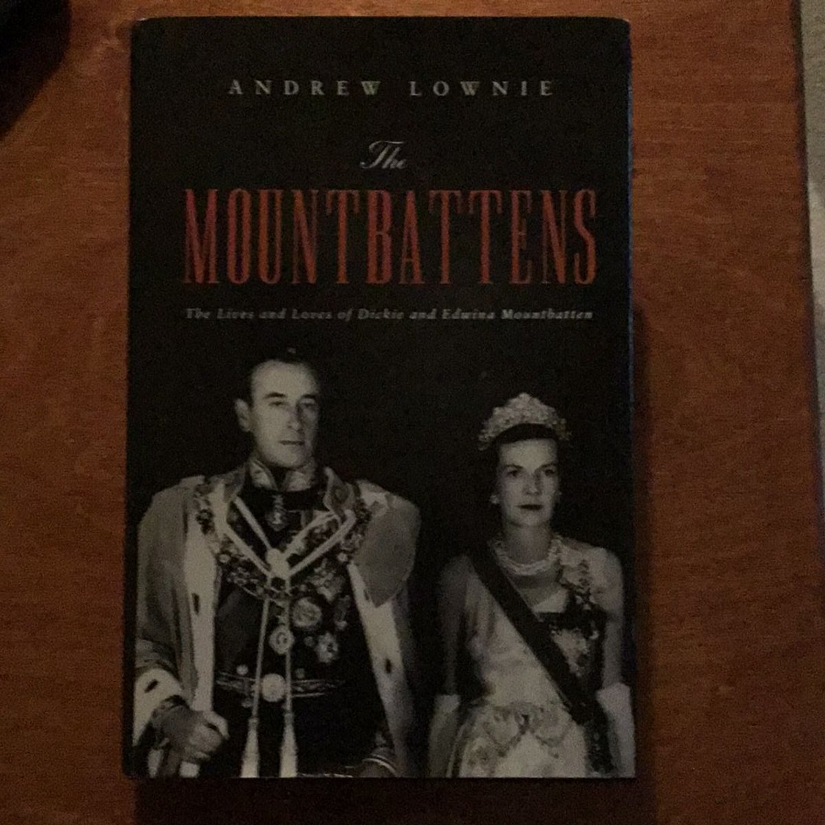 The Mountbattens by Andrew Lownie