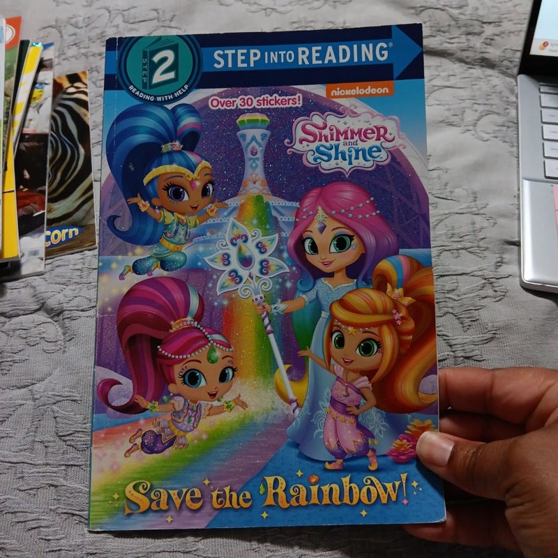 Save the Rainbow! (Shimmer and Shine) by Kristen L. Depken