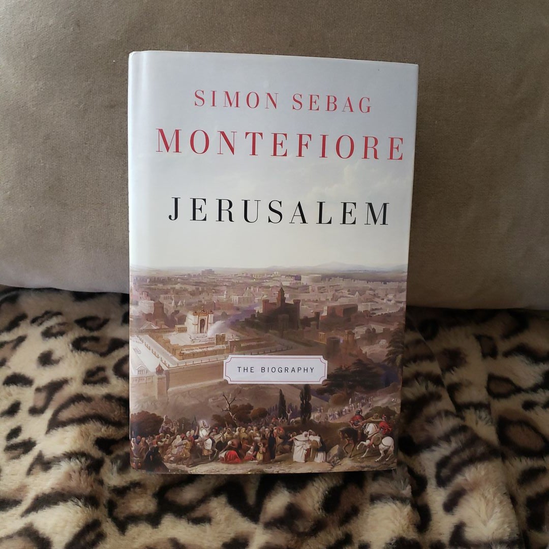 Jerusalem by Simon Sebag Montefiore, Hardcover | Pangobooks
