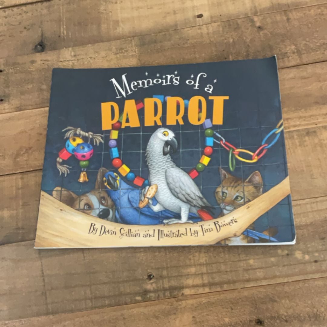Memoirs of a PARROT by Devin Scillian, Paperback | Pangobooks
