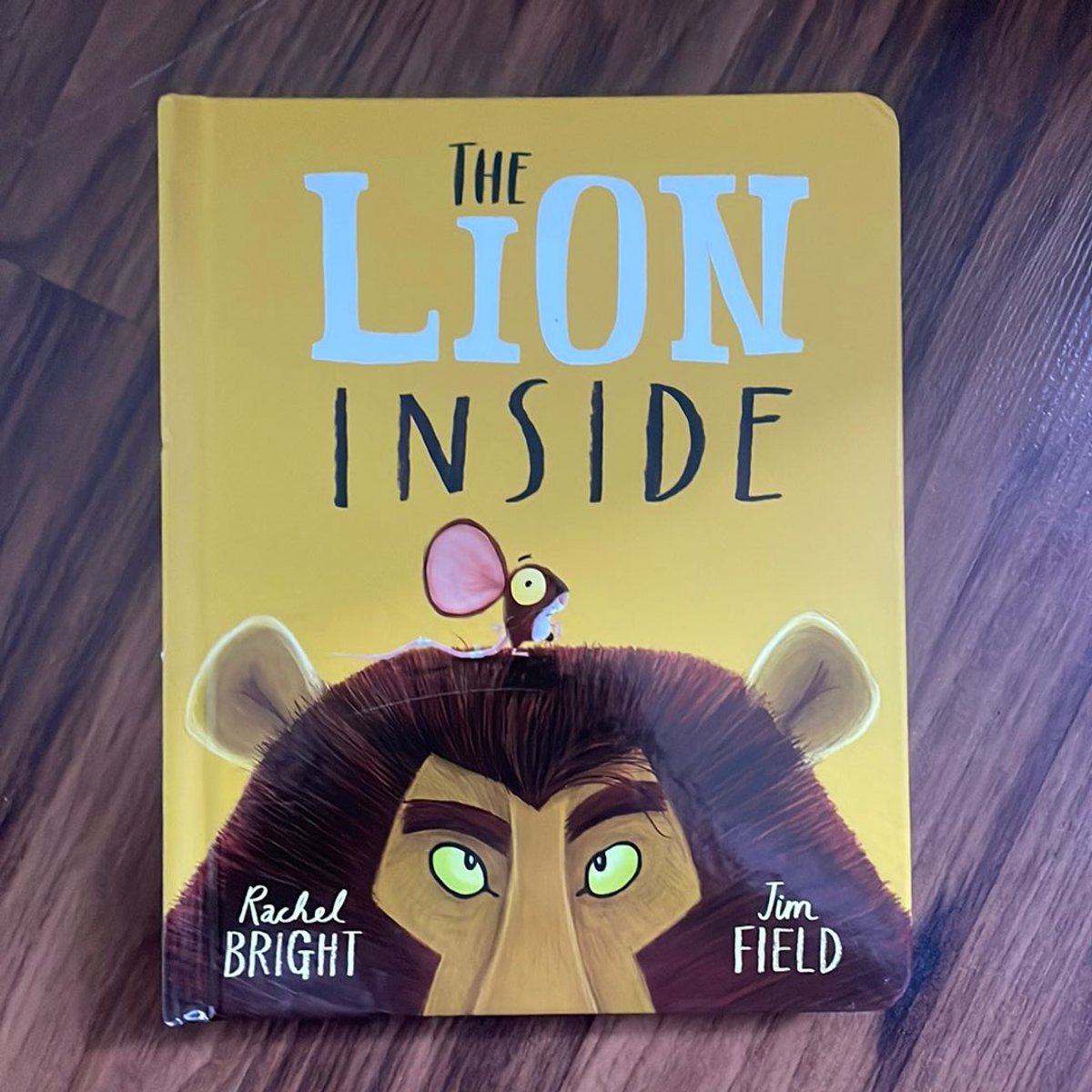 The Lion Inside by Rachel Bright