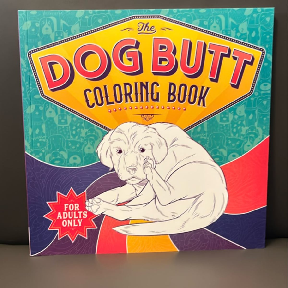 The Dog Butt Coloring Book by IglooBooks