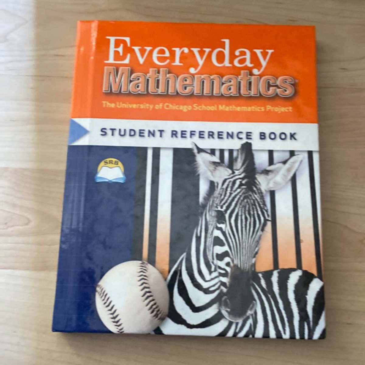Everyday Mathematics, Grade 3, Student Reference Book by Amy Dillard ...