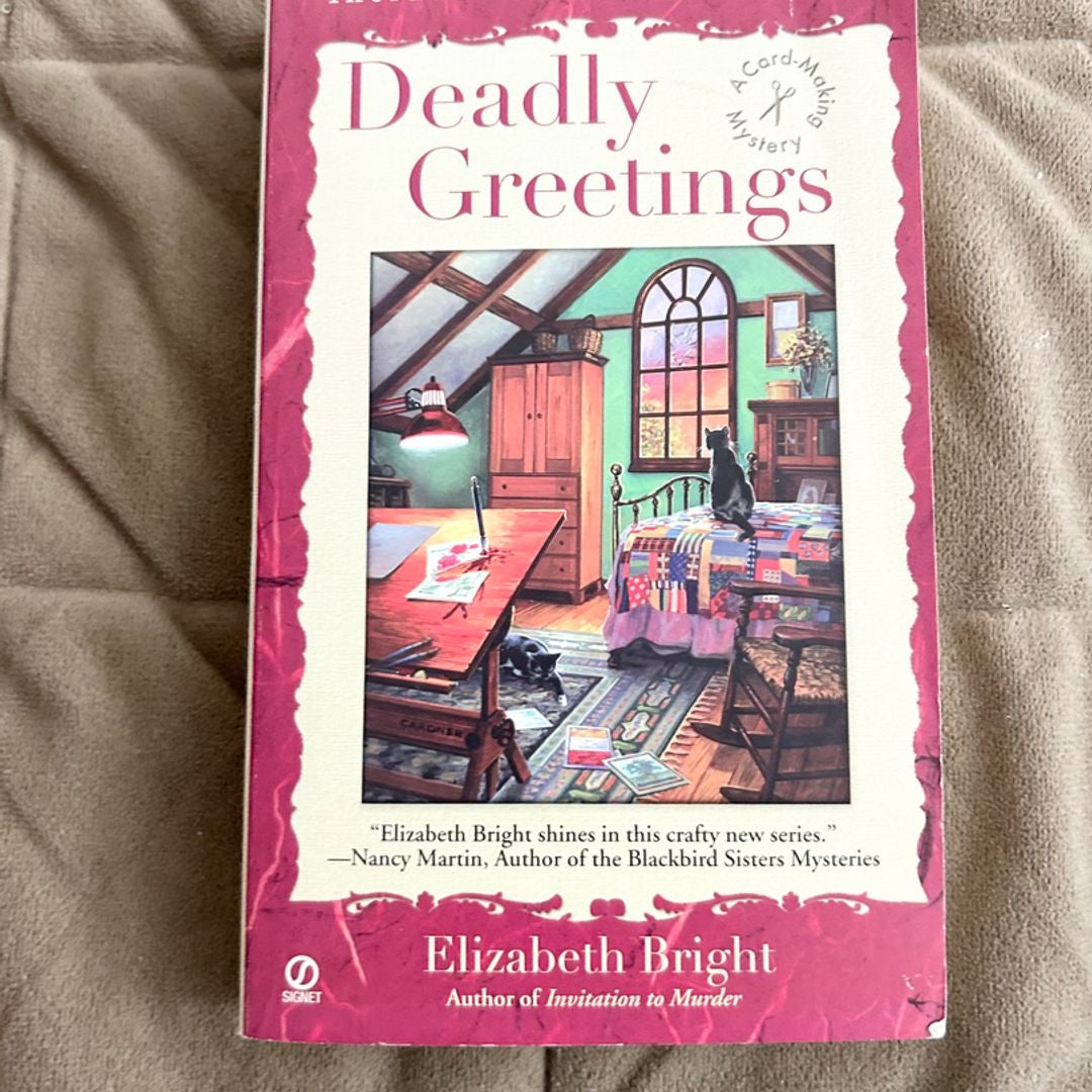 Deadly Greetings by Elizabeth Bright