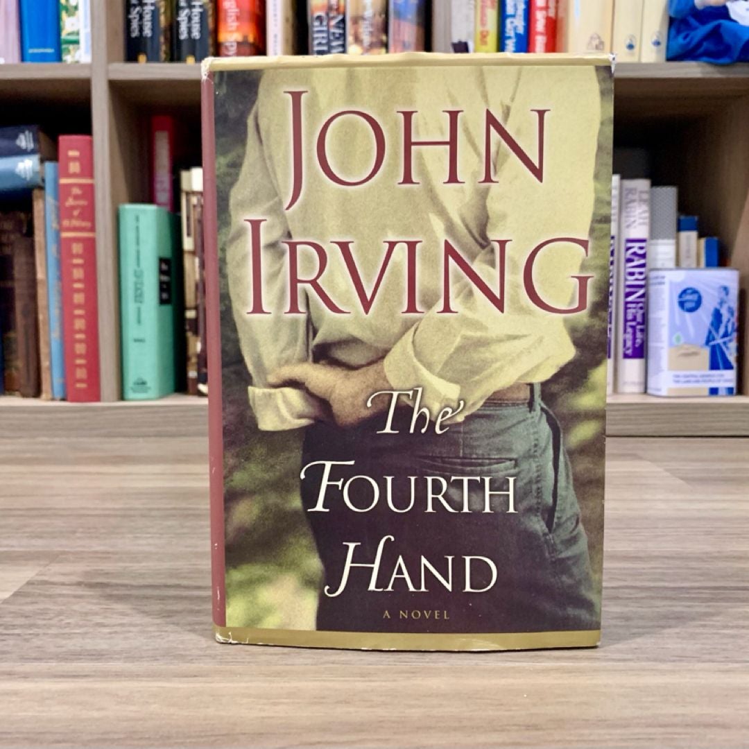 The Fourth Hand by John Irving