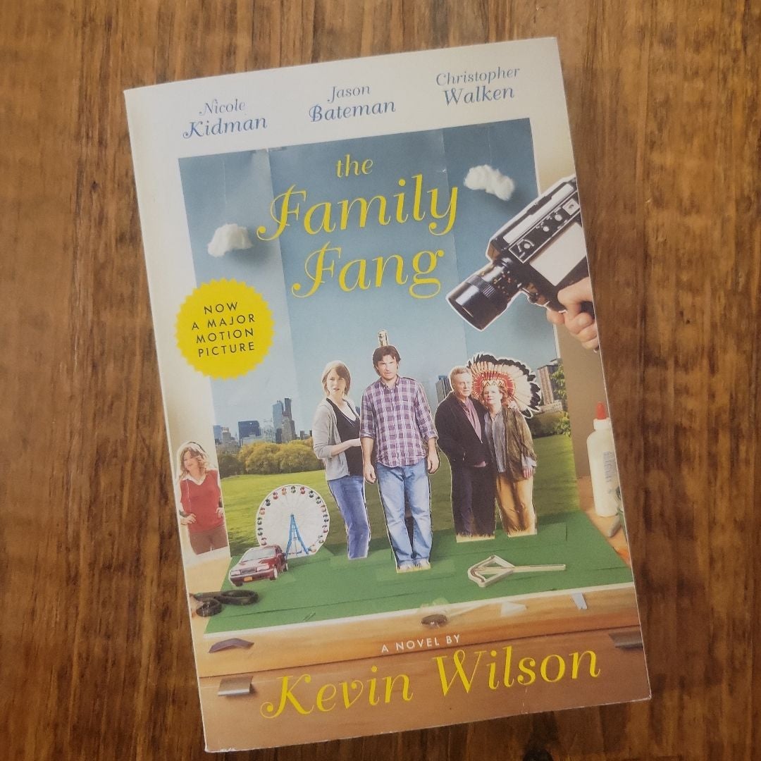 The Family Fang by Kevin Wilson, Paperback | Pangobooks