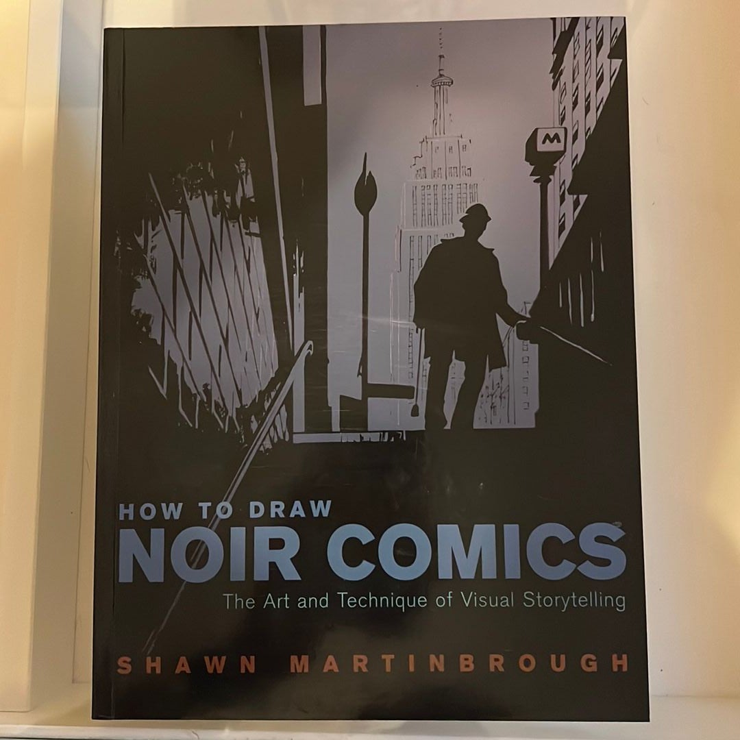 How to Draw Noir Comics by Shawn Martinbrough, Paperback | Pangobooks
