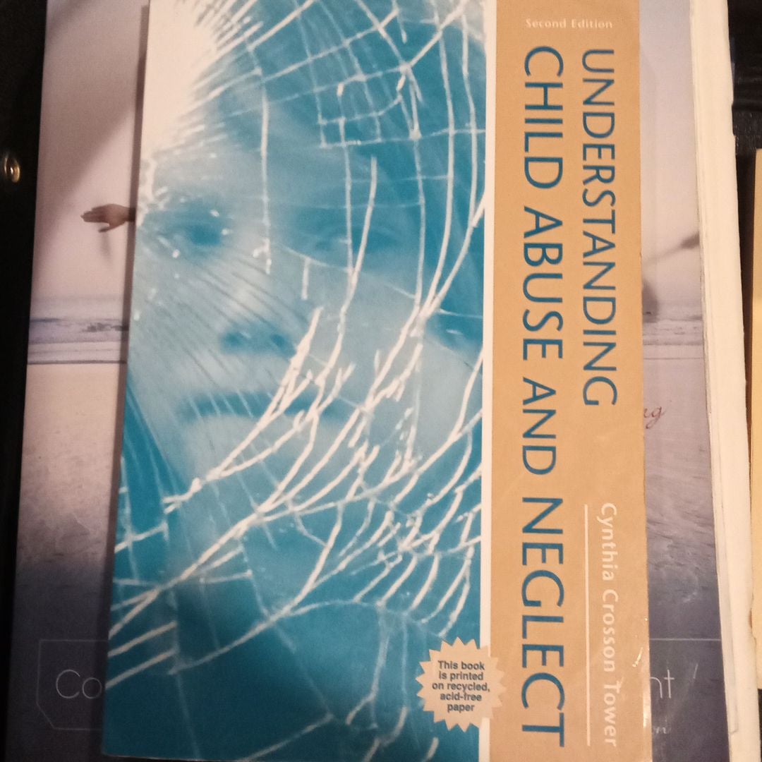 Understanding Child Abuse and Neglect