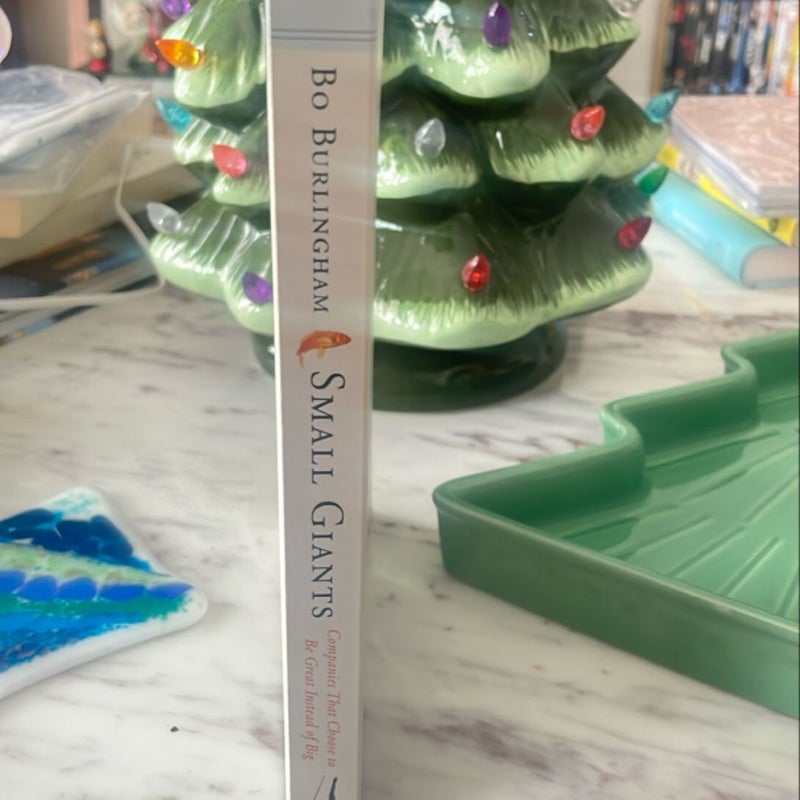 Small Giants by Bo Burlingham